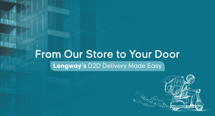 From Our Store to Your Door—Longway’s D2D Delivery Made Easy – Longway India